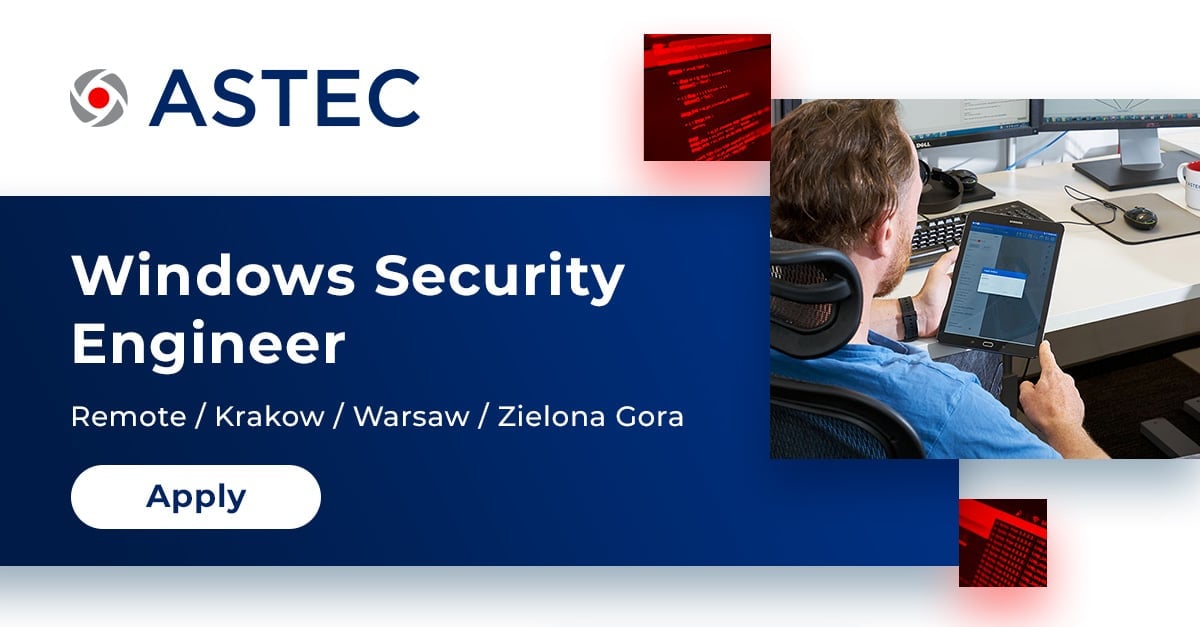 Windows Security R&D Engineer - Astec